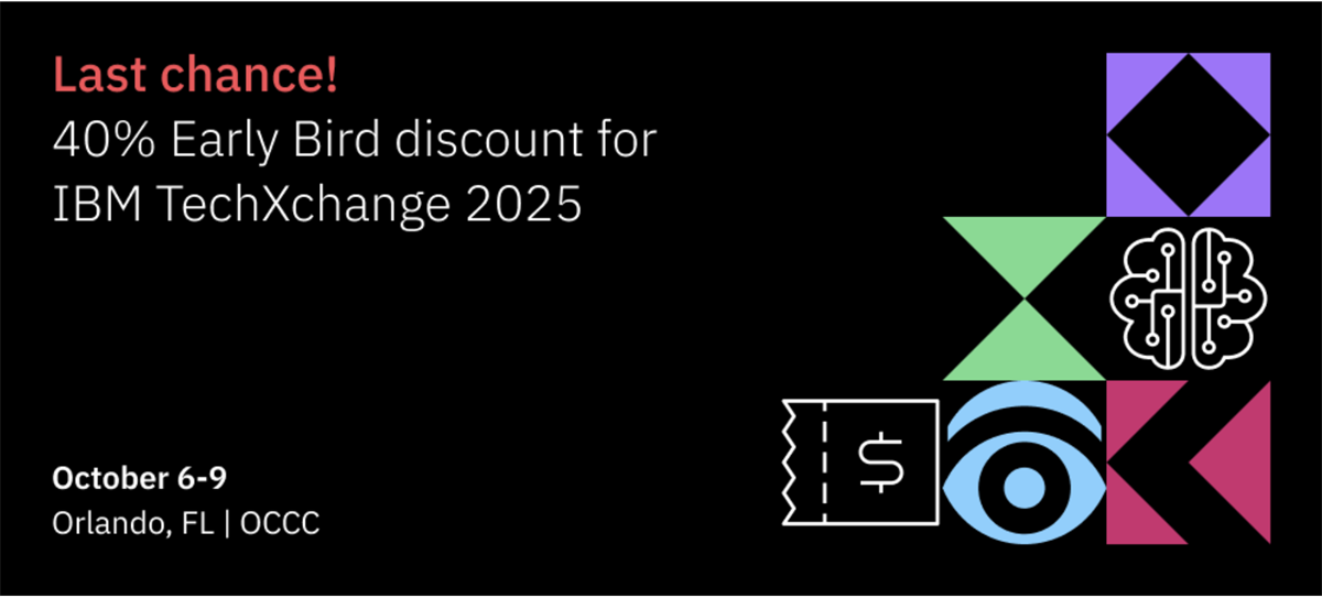 Secure Your Spot! The IBM TechXchange Conference 2025 Awaits!